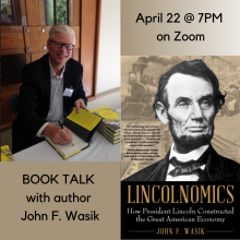 Lincolnomics: How President Lincoln Constructed the Great American ...