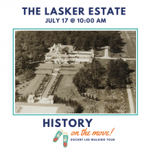 Lasker Estate Walking Tour | History Center of Lake Forest-Lake Bluff