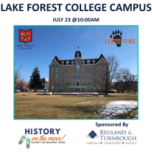 Lake Forest College Campus Walking Tour | History Center of Lake Forest ...