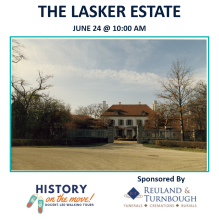 Lasker Estate Walking Tour | History Center of Lake Forest-Lake Bluff